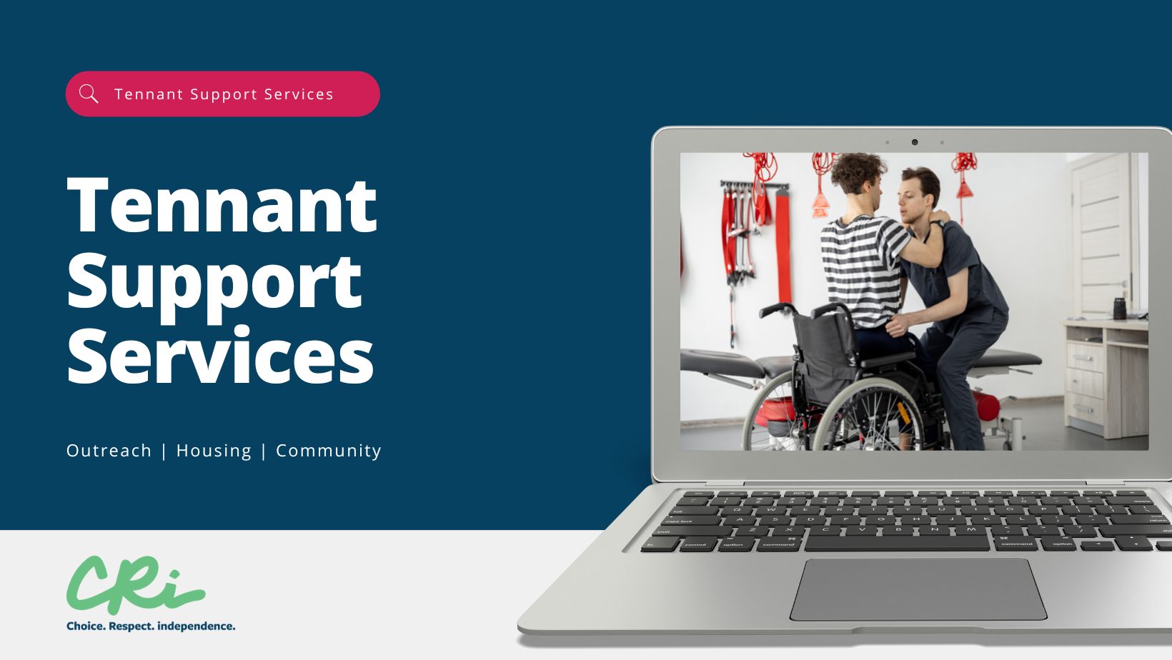 Tennant Support Services | CRi - Disability-Mental Health